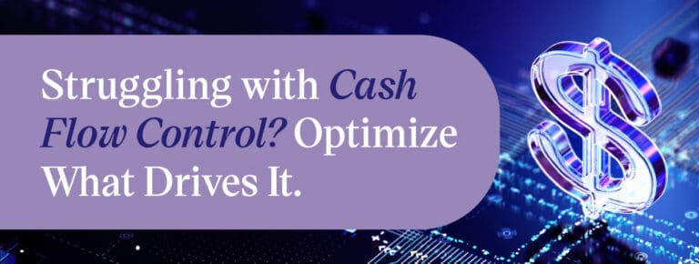 Cash flow management and the need for optimized processes | Corcentric