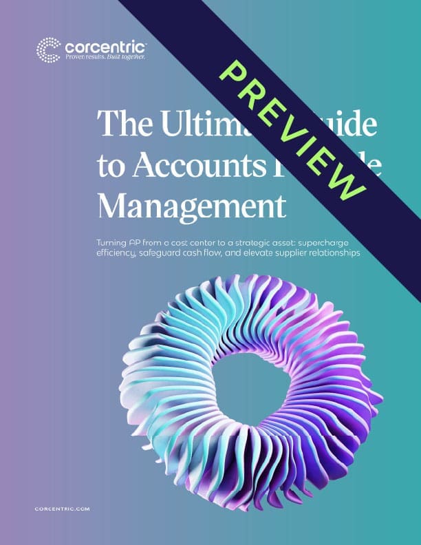 The Ultimate Guide To Accounts Payable Management Corcentric